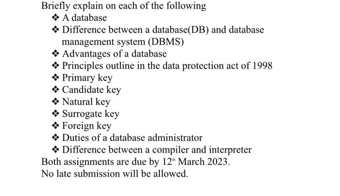 Solved Briefly explain on each of the following * A database | Chegg.com