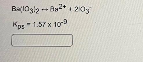 Solved What mass (in grams) of Ba(io3)2 (487g/mol) can be | Chegg.com