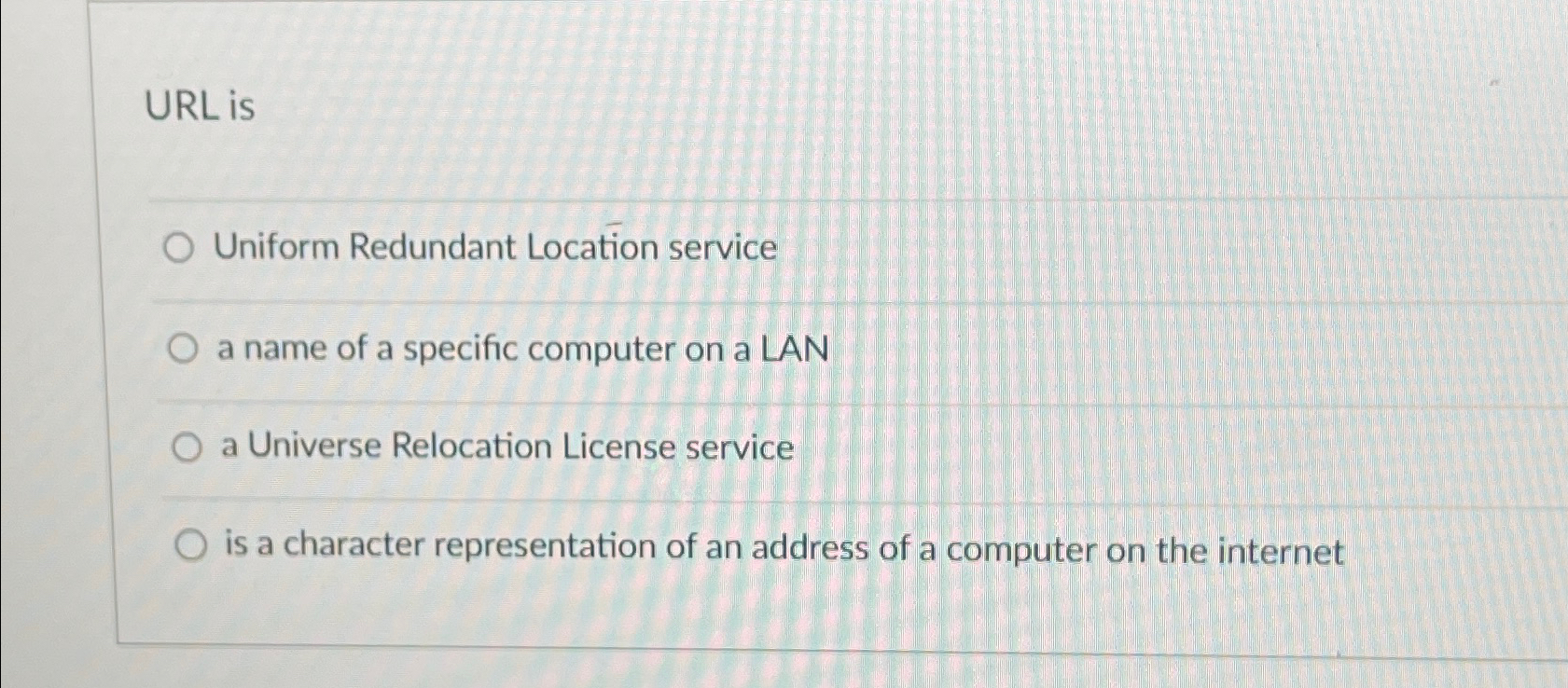 Solved URL isUniform Redundant Location servicea name of a | Chegg.com