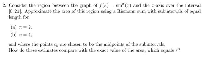 Solved 2. Consider the region between the graph of | Chegg.com