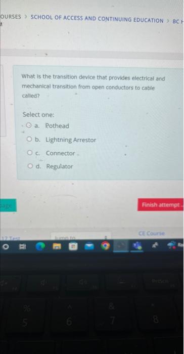 [Solved]: OURSES \( > \) SCHOOL OF ACCESS AND CONTINUING ED