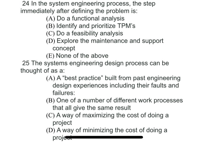 Solved 24 In the system engineering process, the step | Chegg.com