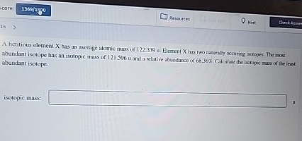 Solved A fictitious element x ﻿has an awerage alcmic mass of | Chegg.com