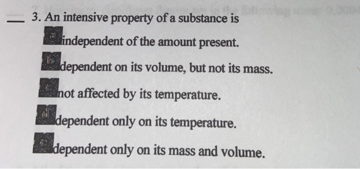 Solved 3. An intensive property of a substance is | Chegg.com