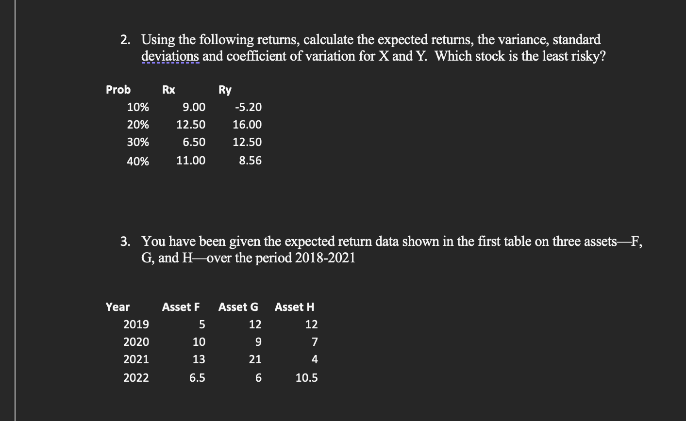 Solved Using the following returns, calculate the expected | Chegg.com