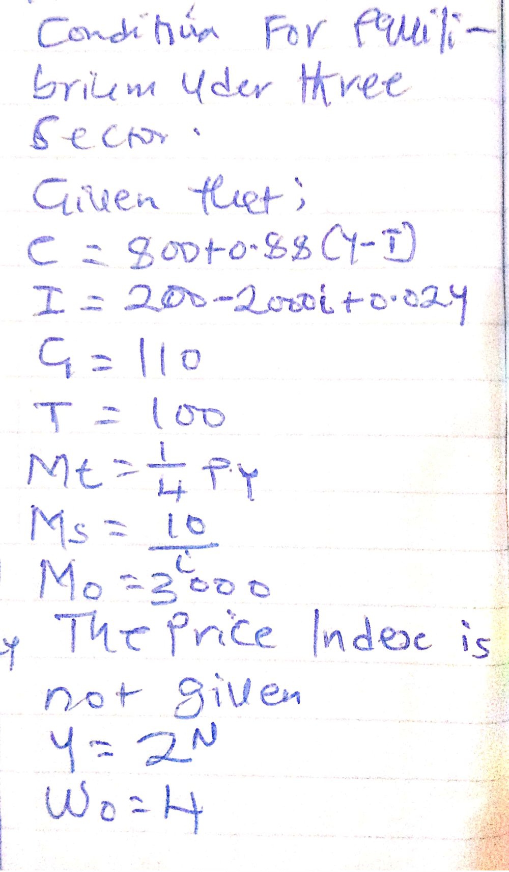 Solved Condition for equilibrium under threeSector.Given | Chegg.com