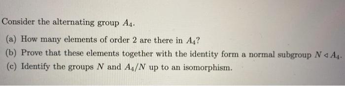 Solved Consider the alternating group As. (a) How many | Chegg.com