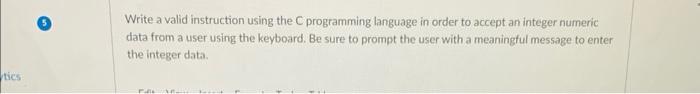 Solved Write a valid instruction using the C programming | Chegg.com