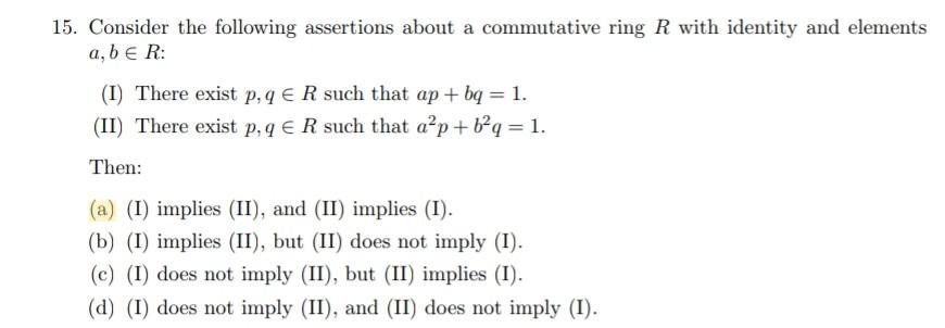 Solved Consider the following assertions about a commutative | Chegg.com