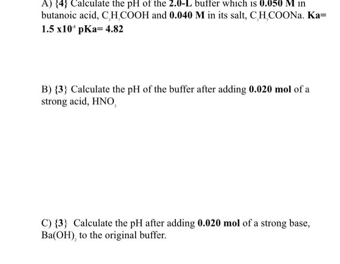 Solved A) {4} Calculate the pH of the 2.0−L buffer which is | Chegg.com