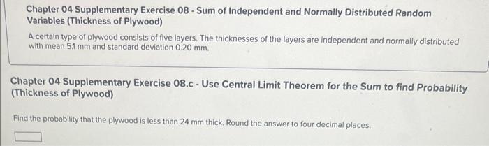 Solved Chapter 04 Supplementary Exercise 08 - Sum of | Chegg.com