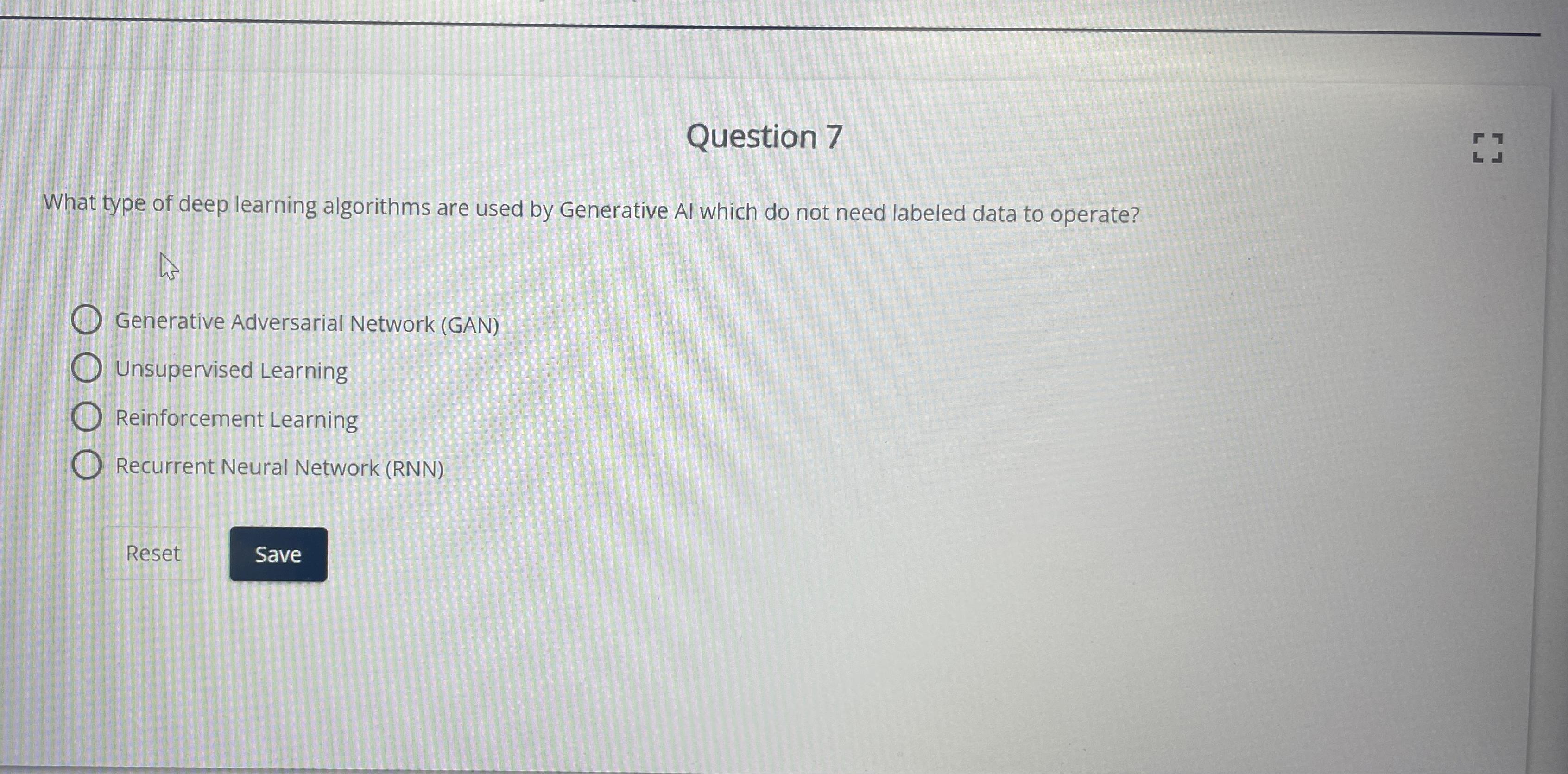 Solved Question 7What type of deep learning algorithms are | Chegg.com