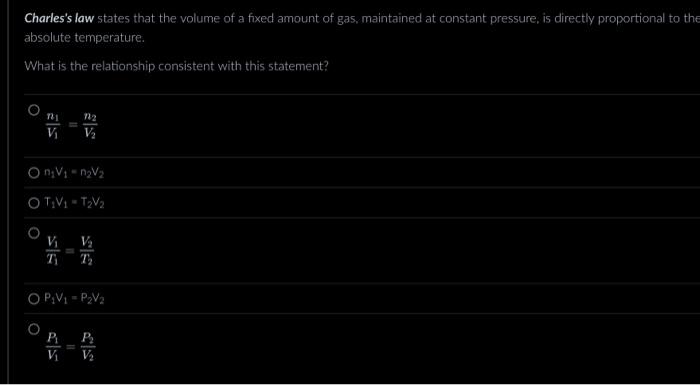 Solved Charles's law states that the volume of a fixed | Chegg.com