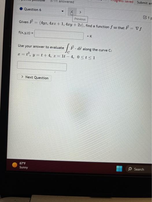 Solved Given F= 4yz,4xz+1,4xy+2z , find a function f so that | Chegg.com