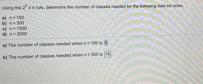 Solved Using the 2k n rule, determine the number of classes | Chegg.com
