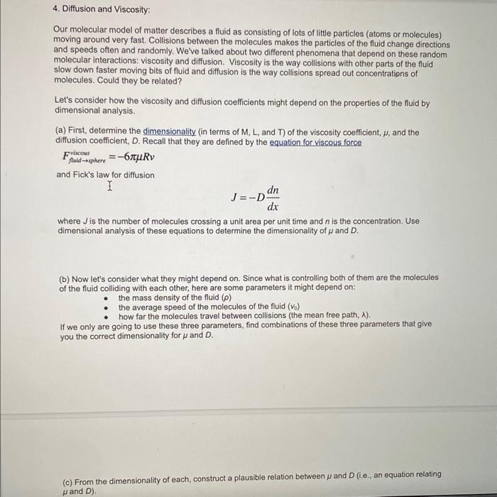 Solved 4. Diffusion and Viscosity: Our molecular model of | Chegg.com