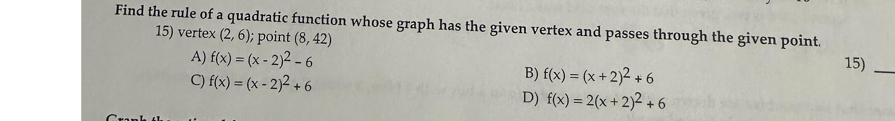 Solved Find the rule of a quadratic function whose graph has | Chegg.com