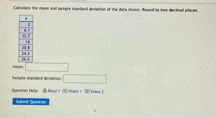 Solved Calculate the mean and sample standard deviation of | Chegg.com