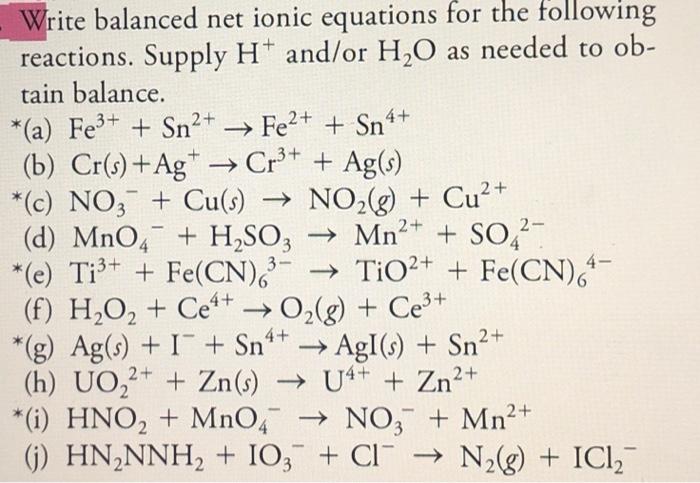 Write balanced net ionic equations for the following | Chegg.com