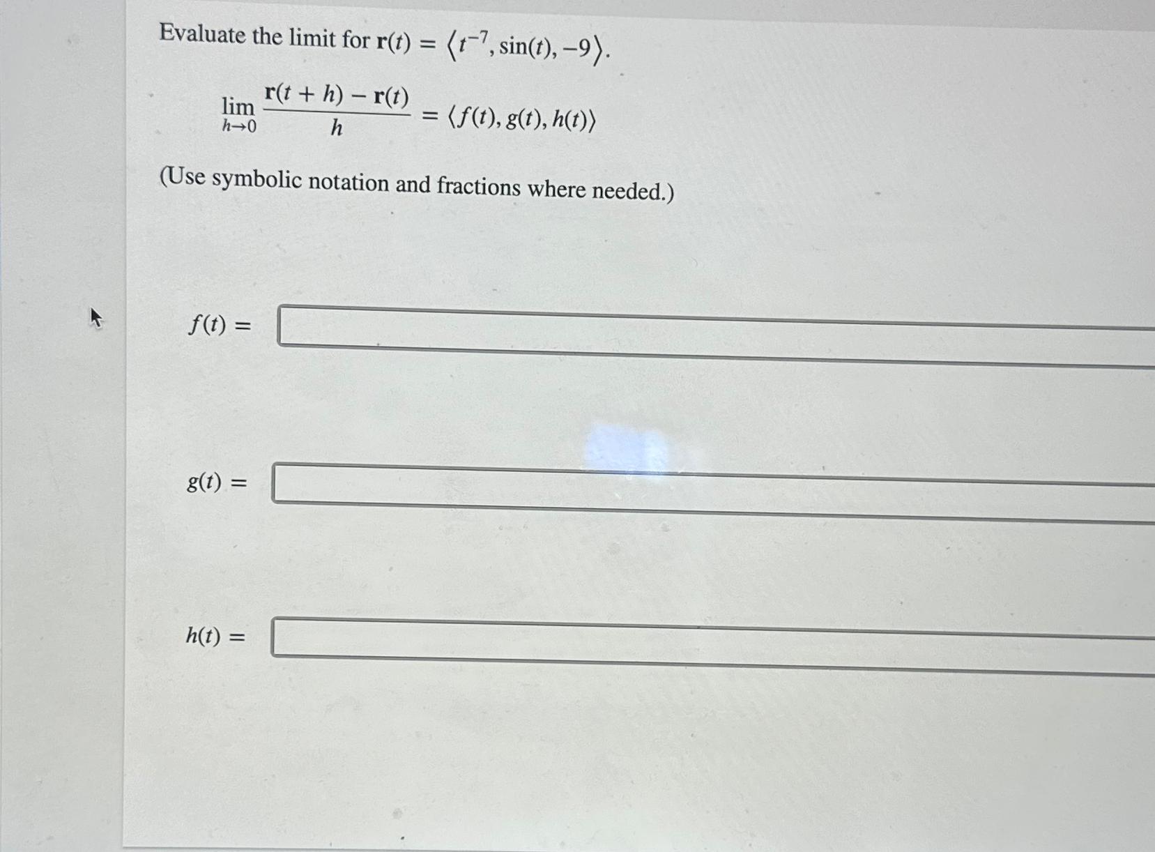 Solved Evaluate the limit for | Chegg.com
