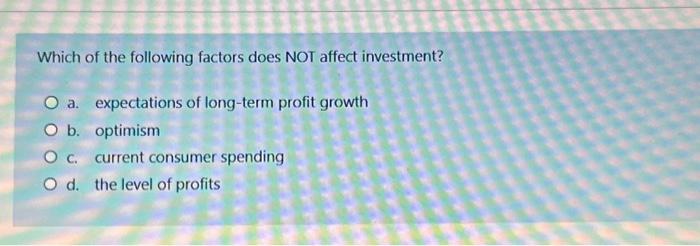 Solved Which of the following factors does NOT affect | Chegg.com