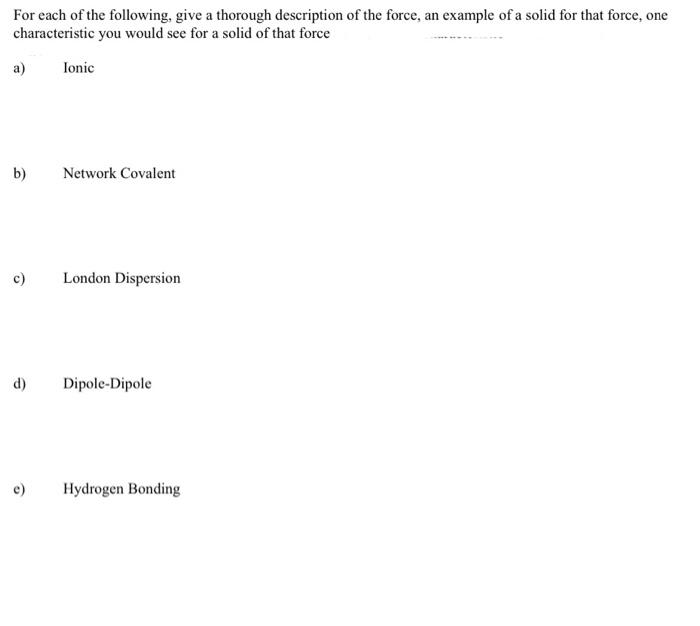 Solved For each of the following, give a thorough | Chegg.com