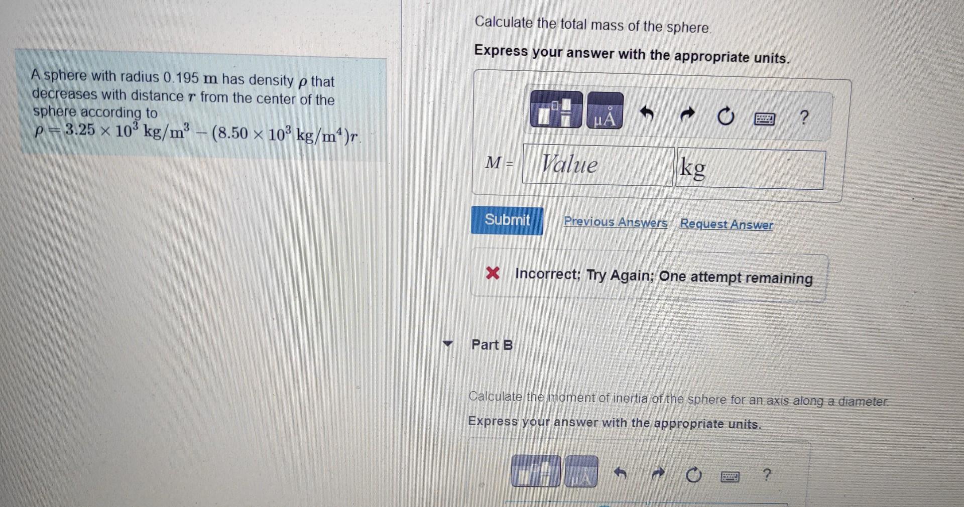 Solved Calculate the total mass of the sphere. Express your | Chegg.com