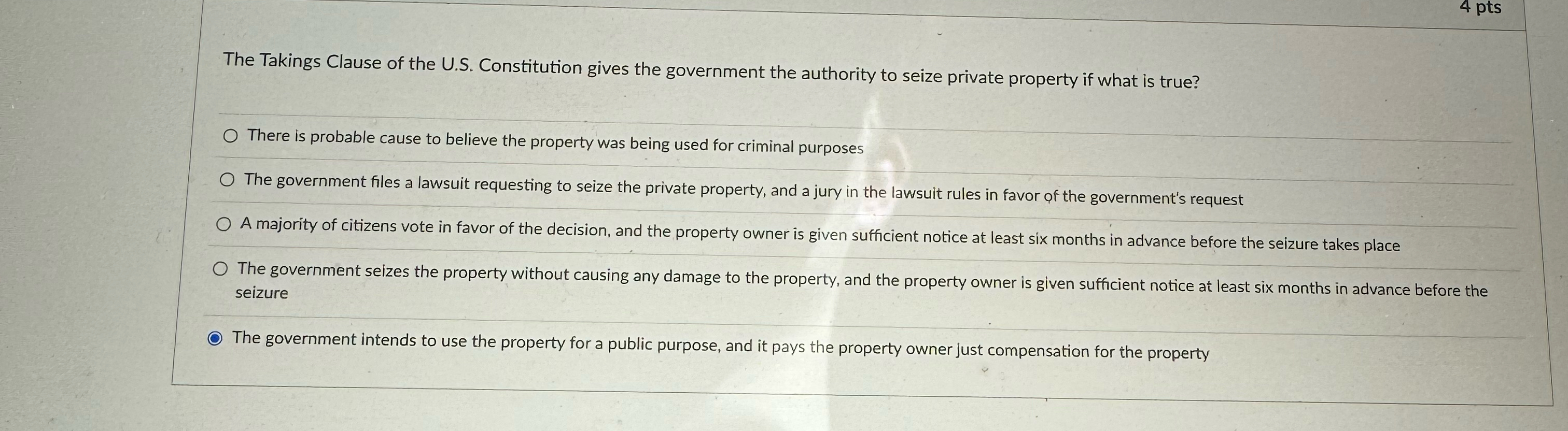 Solved The Takings Clause of the U.S. ﻿Constitution gives | Chegg.com