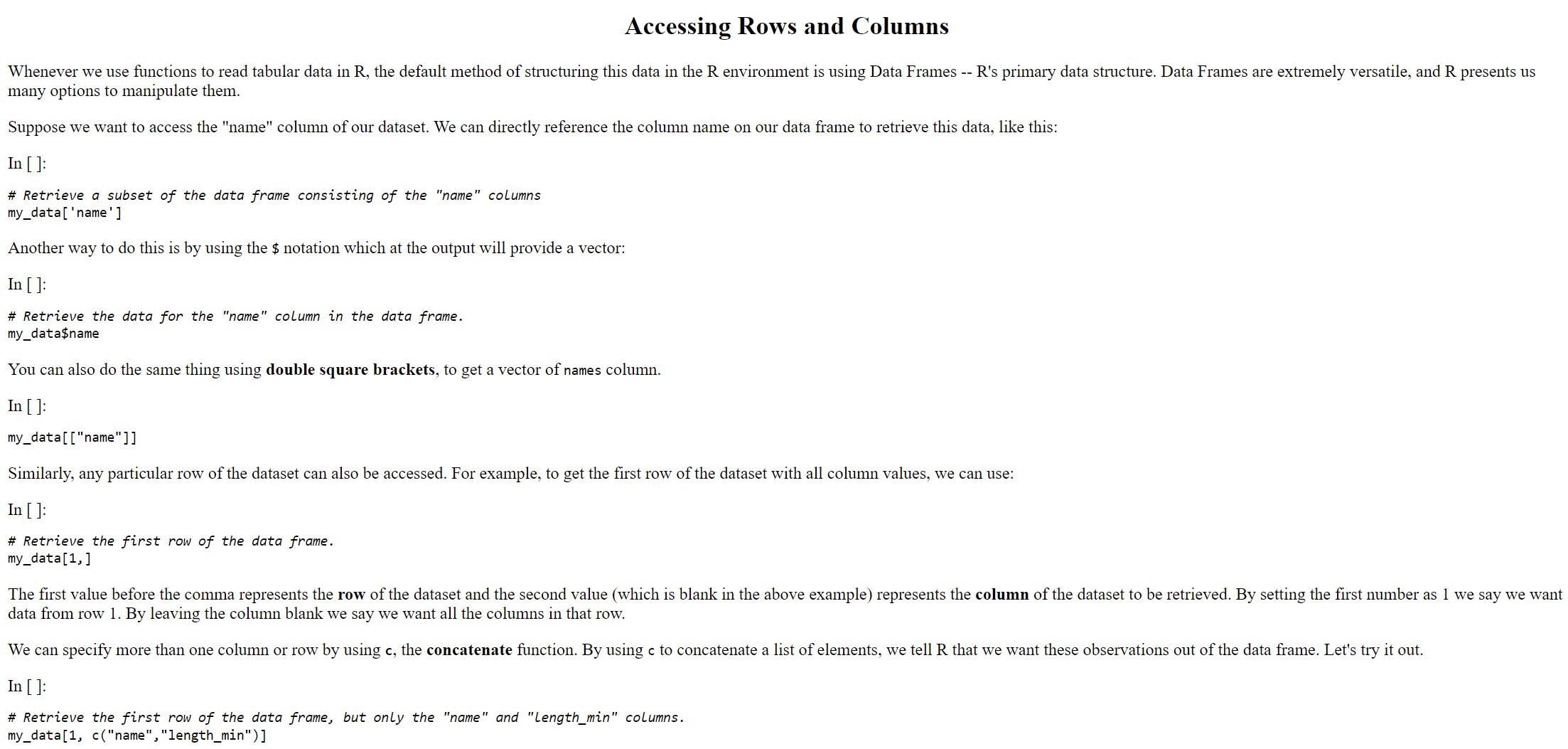 Solved Accessing Rows and ColumnsWhenever we use functions | Chegg.com Solved Accessing Rows and ColumnsWhenever we use functions | Chegg.com