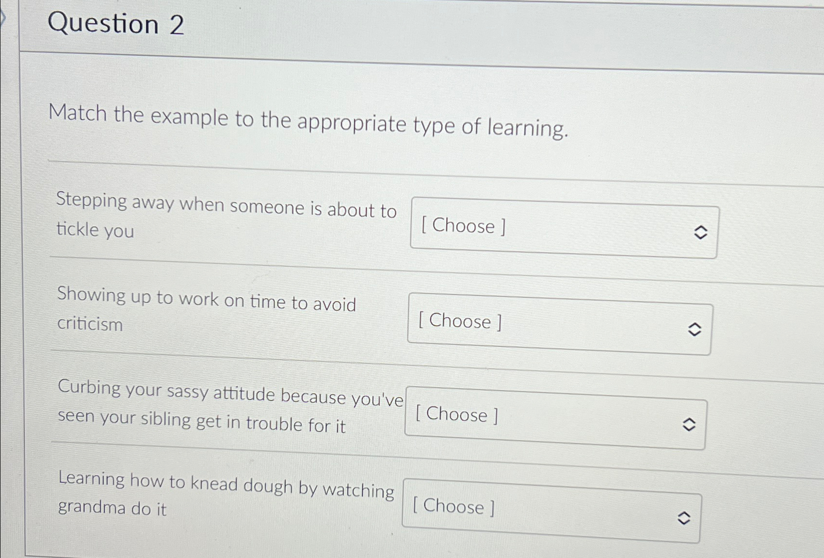 Solved Question 2Match the example to the appropriate type | Chegg.com