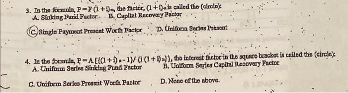 Solved 3. In the formula, P=F(1+i)−, the fictori, (1+i) ais | Chegg.com