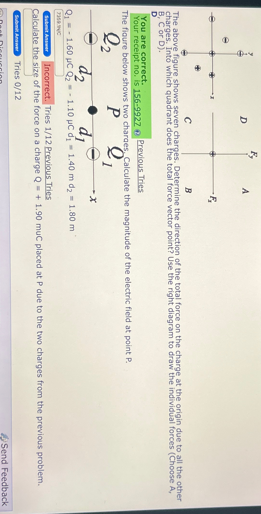 Solved The above figure shows seven charges. Determine the | Chegg.com