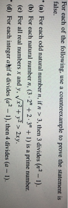 Solved For each of the following, use a counterexample to | Chegg.com