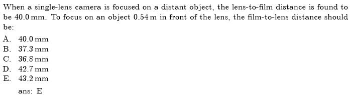 Solved When a single-lens camera is focused on a distant | Chegg.com