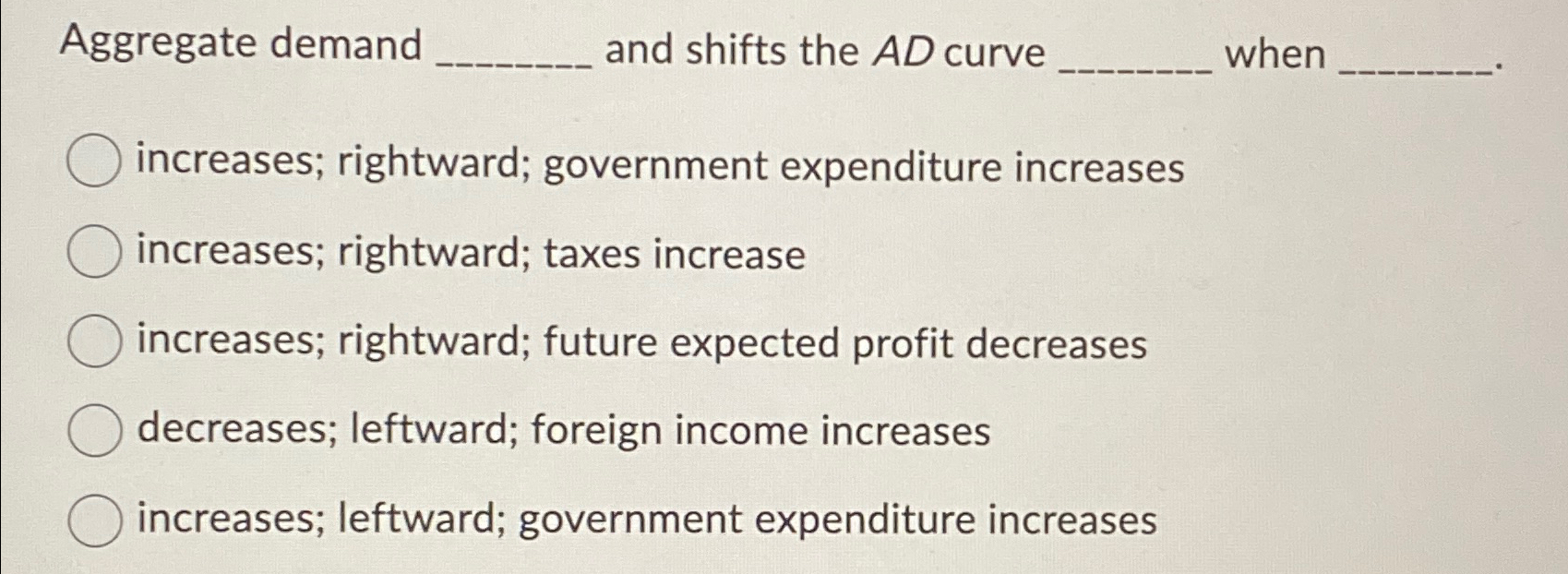 Solved Aggregate demand ﻿and shifts the AD ﻿curve ﻿when | Chegg.com