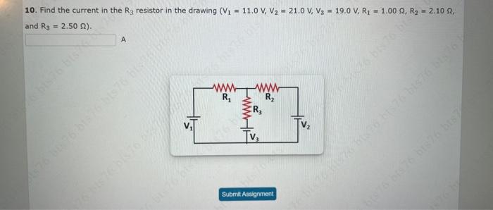 Solved 10. Find the current in the R3 resistor in the | Chegg.com