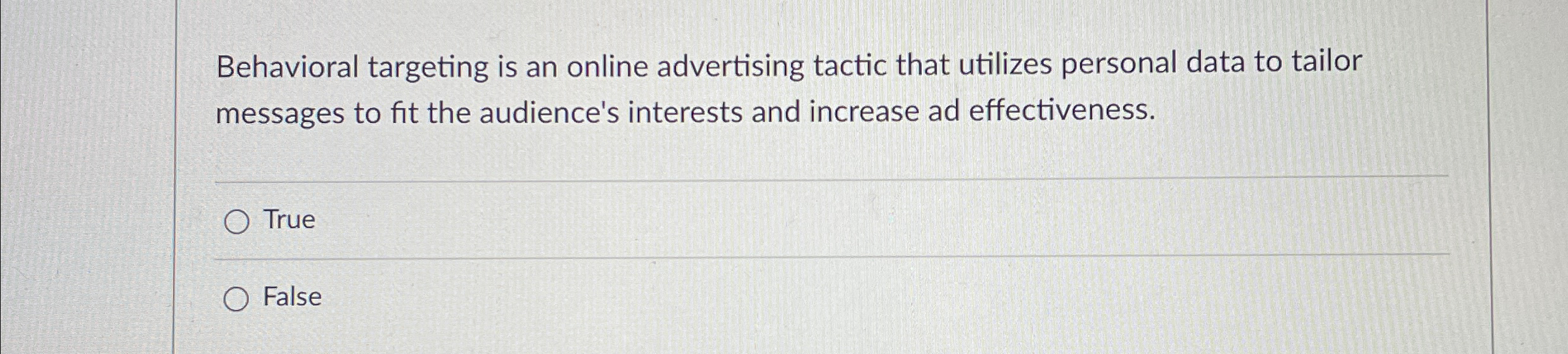 Solved Behavioral targeting is an online advertising tactic | Chegg.com