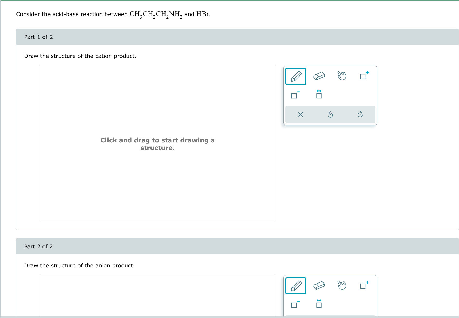 Solved Consider the acid-base reaction between CH3CH2CH2NH2 | Chegg.com