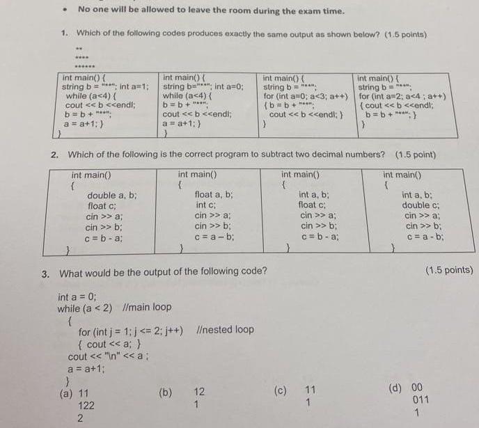 Solved - No one will be allowed to leave the room during the | Chegg.com