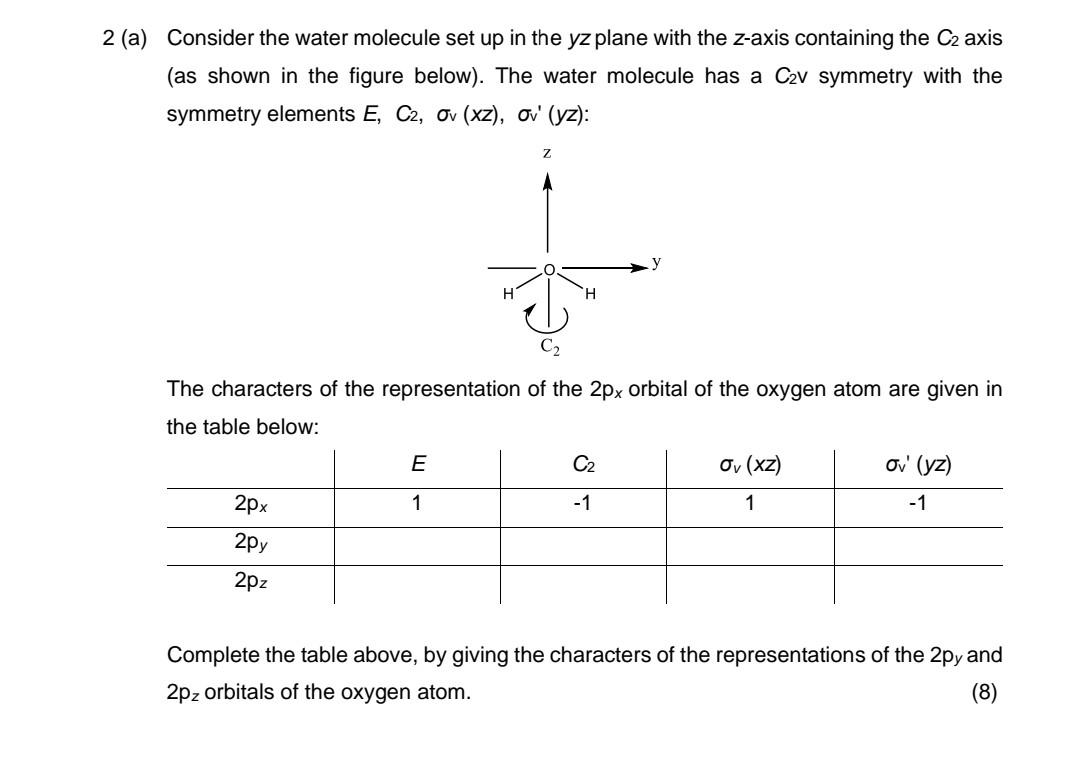 Solved (a) Consider the water molecule set up in the yz | Chegg.com