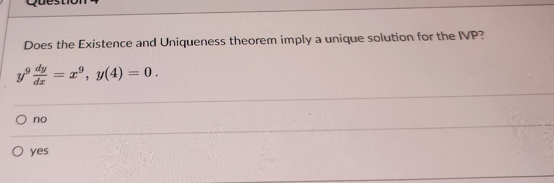 Solved Does The Existence And Uniqueness Theorem Imply A