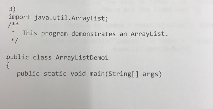 Solved 3) import java.util.ArrayList; /** * This program | Chegg.com
