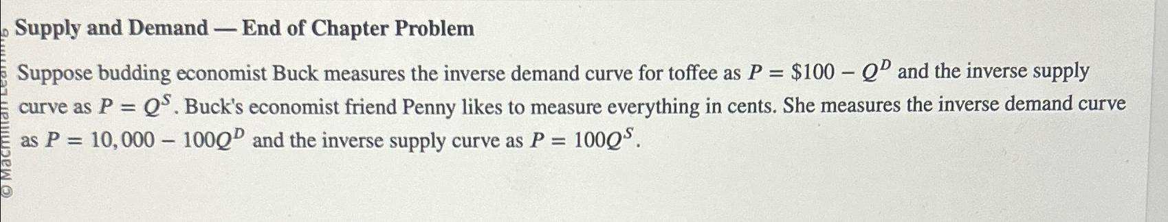 Solved Supply and Demand — ﻿End of Chapter ProblemSuppose | Chegg.com
