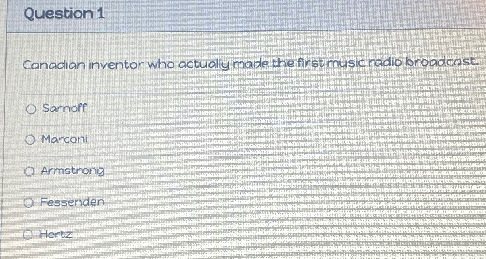 Solved Question 1Canadian inventor who actually made the | Chegg.com