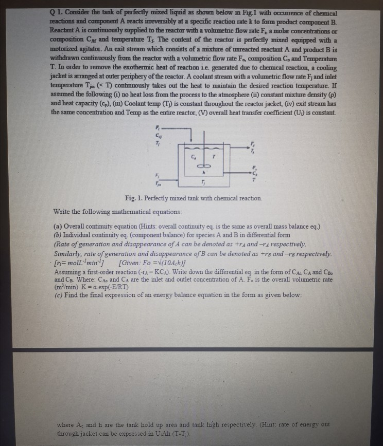Solved Q1. Consider the tank of perfectly mixed liquid as | Chegg.com