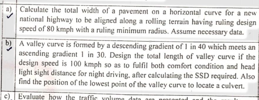 Solved a) Calculate the total width of a pavement on a | Chegg.com