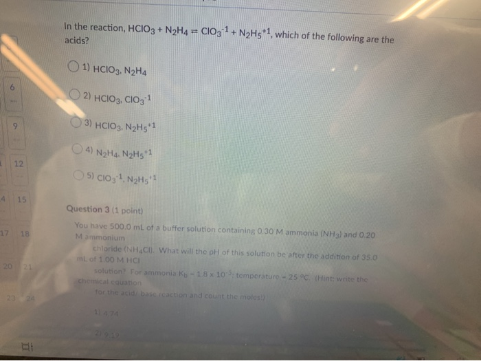 Solved In the reaction, HCIO3 + N2H4 = ClO3 1 + N2H5+1, | Chegg.com