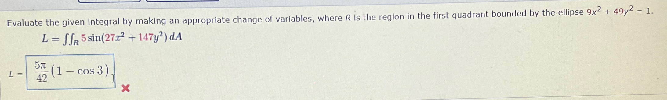 Solved Evaluate the given integral by making an appropriate | Chegg.com