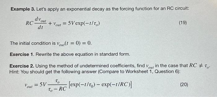 Solved Example 3. Let's apply an exponential decay as the | Chegg.com