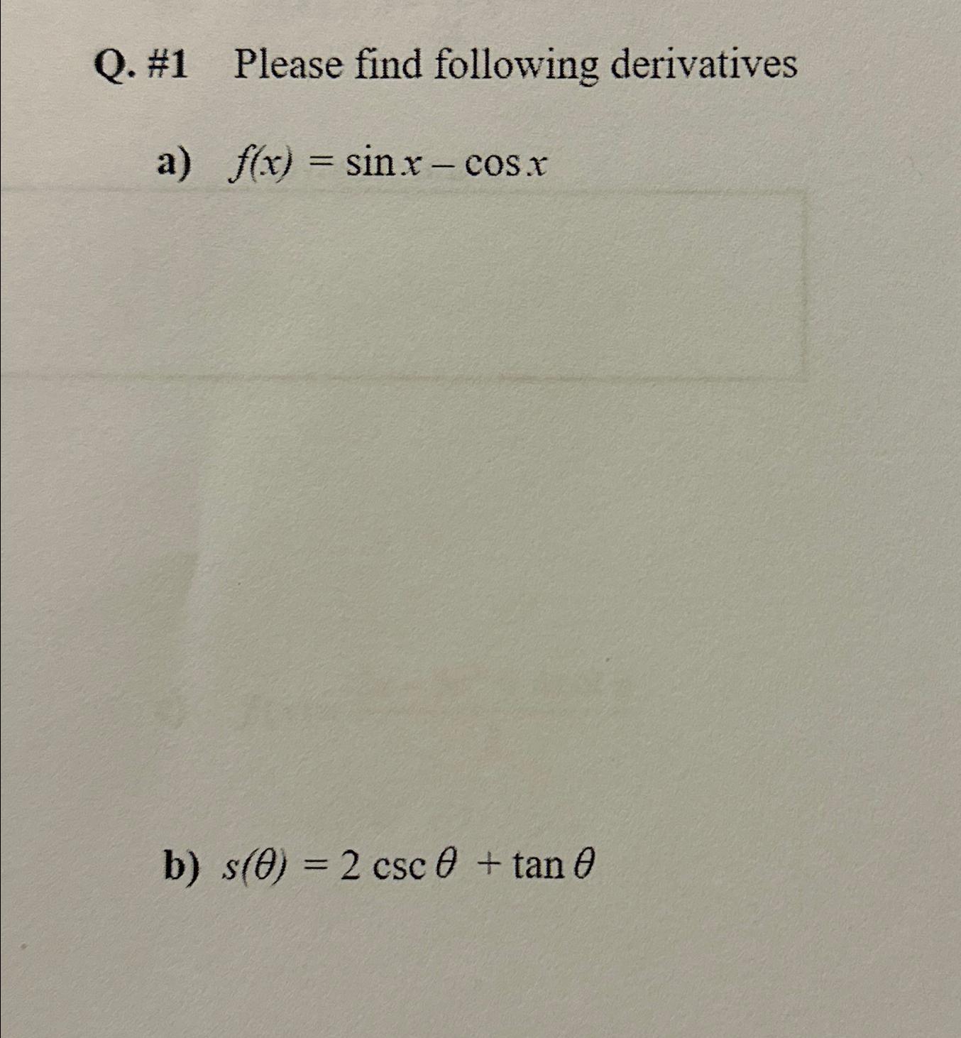 Solved Q. ﻿#1 ﻿Please find following | Chegg.com